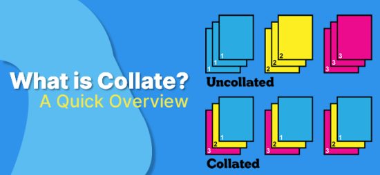 What is Collate? A Quick Overview - Perfect Box Solution